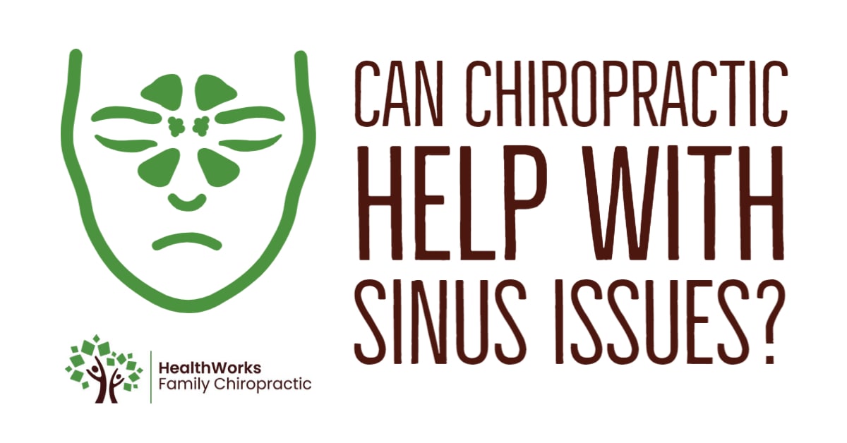 Can Chiropractic Help Sinus Issues? - Natural Relief