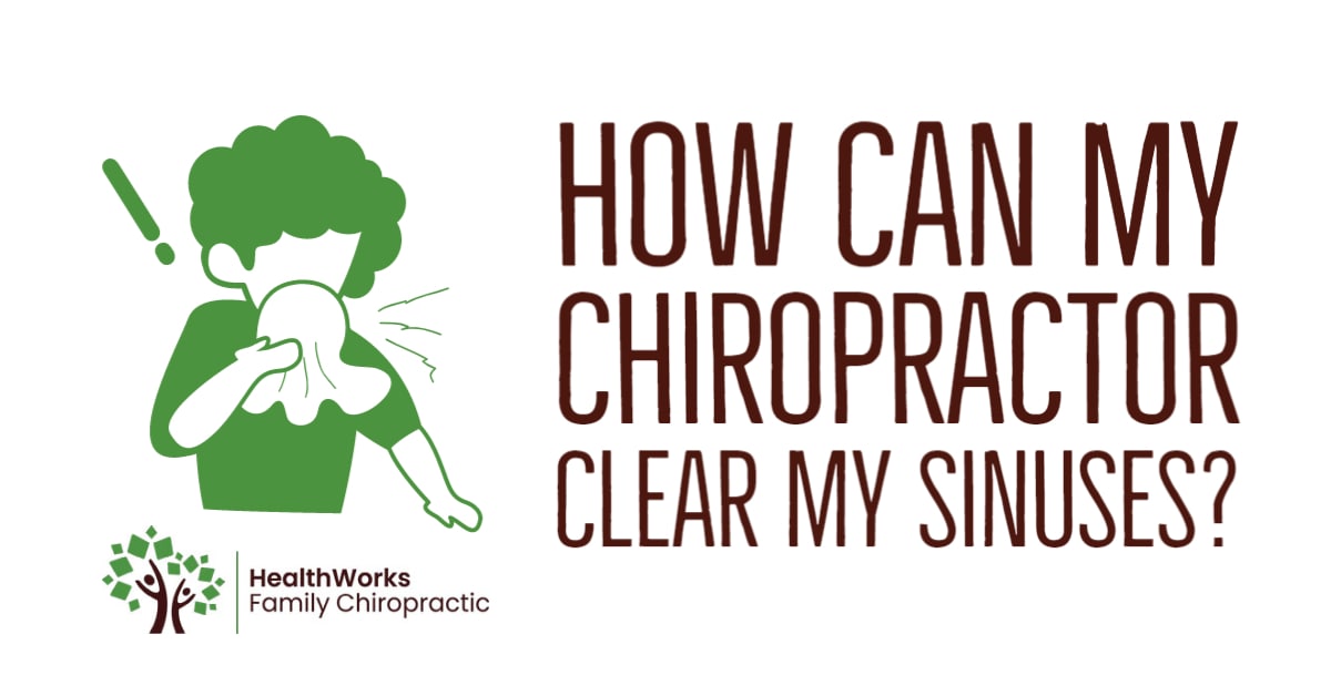 How Chiropractors Clear Sinuses - Natural Method